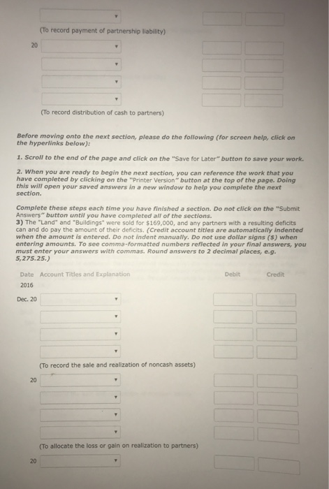 Solved Nicholas Jay, Kamla Paul, and Stephanie Ram plan to | Chegg.com