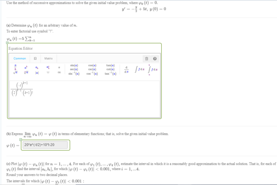 Solved Use the method of successive approximations to solve | Chegg.com