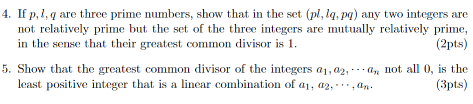 Solved 4. If p,l,q are three prime numbers, show that in the | Chegg.com