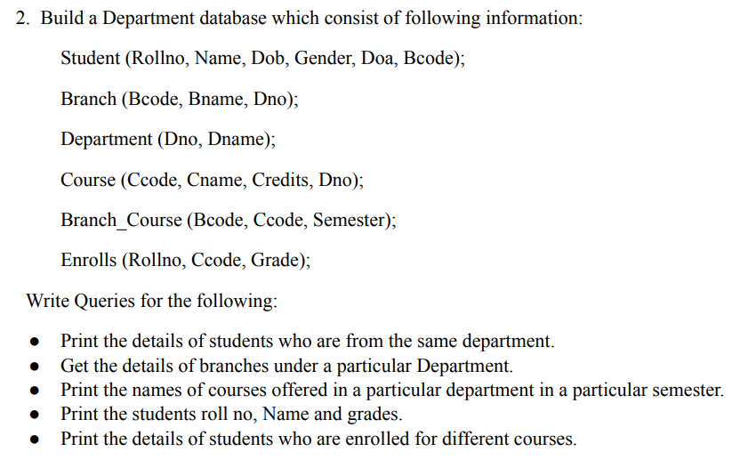 Solved Insert values for atleast 3 students while building | Chegg.com