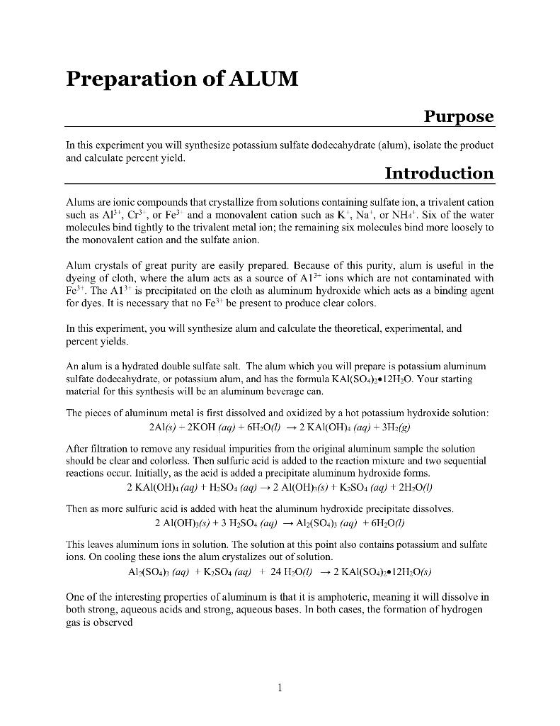 Preparation of ALUM Purpose In this experiment you | Chegg.com
