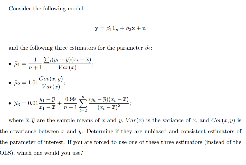 Solved Consider the following model: y=β11n+β2x+u and the | Chegg.com
