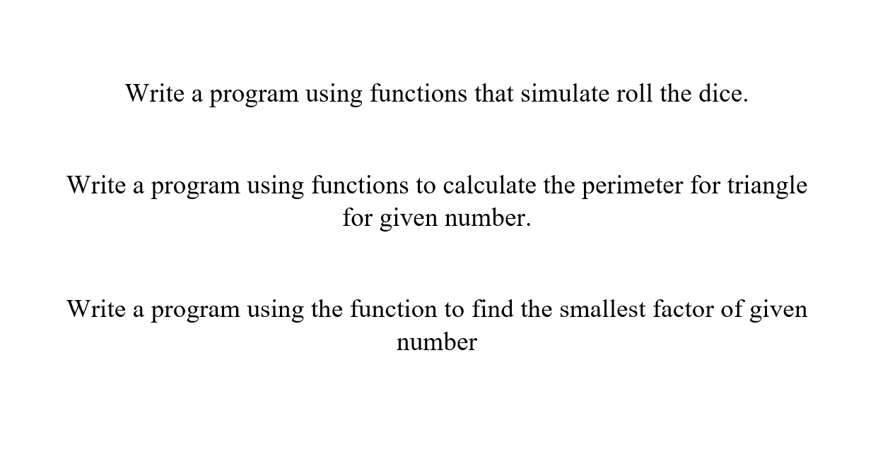 Solved Write A Program Using Functions That Simulate Roll 4529