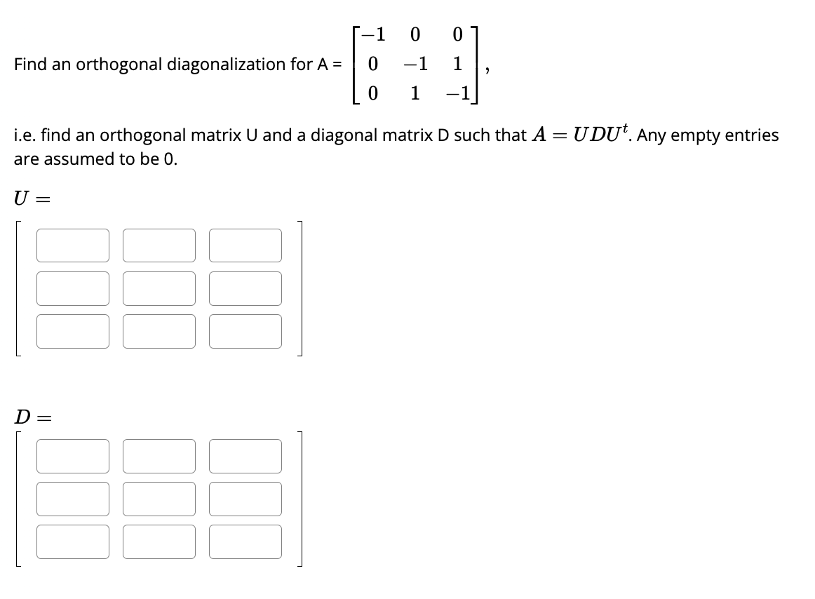 Solved Find an orthogonal diagonalization for | Chegg.com