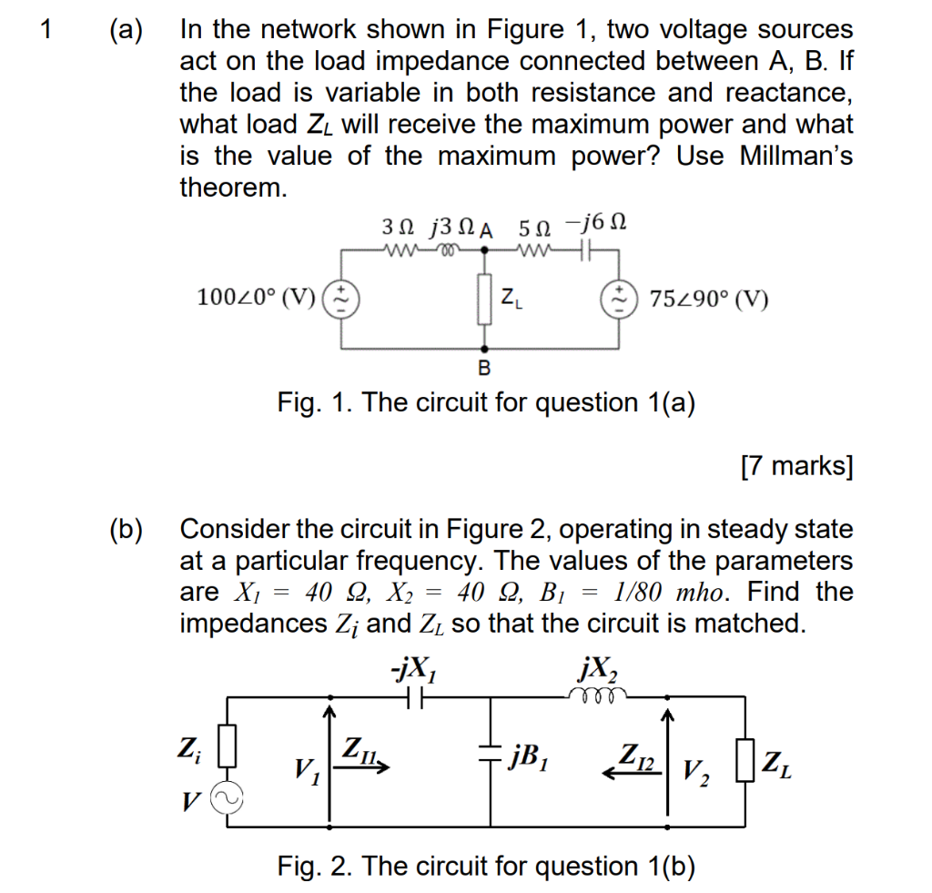 Solved 1 (a) (b) In the network shown in Figure 1, two | Chegg.com