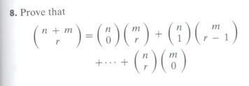 Solved 8. Prove that (n+mr)=(n0)(mr)+(n1)(mr−1)+⋯+(nr)(m0) | Chegg.com