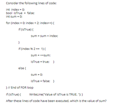 Solved Consider the following lines of code: bool Trut | Chegg.com