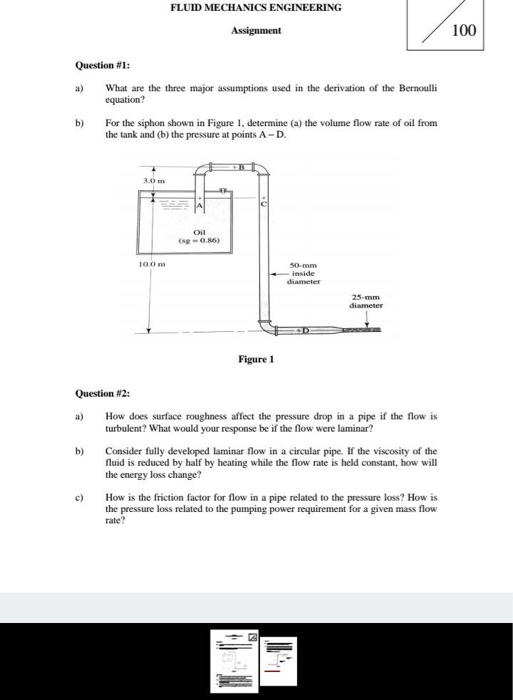 Solved FLUID MECHANICS ENGINEERING 100 Question #1: What are | Chegg.com