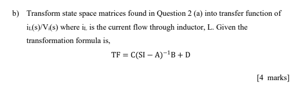 Solved A Determine The State Space Representation For The