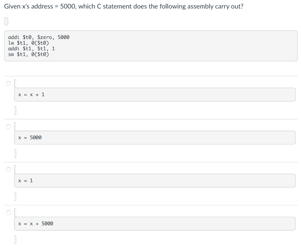 Solved Given x's address = 5000, which C statement does the | Chegg.com