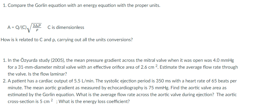 Solved 1. Compare the Gorlin equation with an energy | Chegg.com