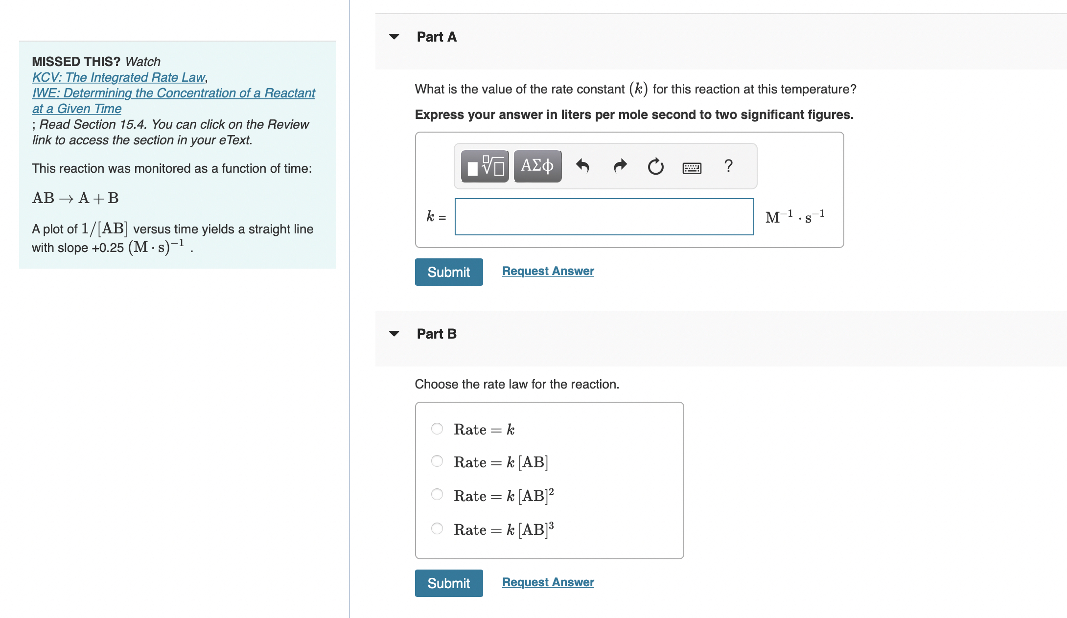 Solved MISSED THIS? Watch KCV: The Integrated Rate Law, IWE: | Chegg.com