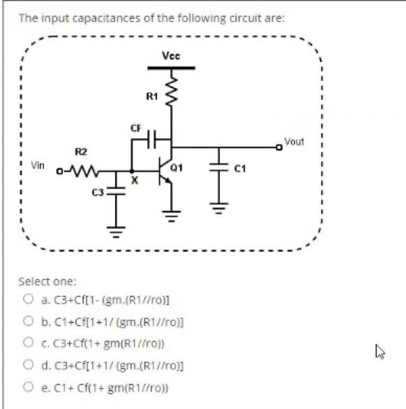 Solved The input capacitances of the following circuit are: | Chegg.com