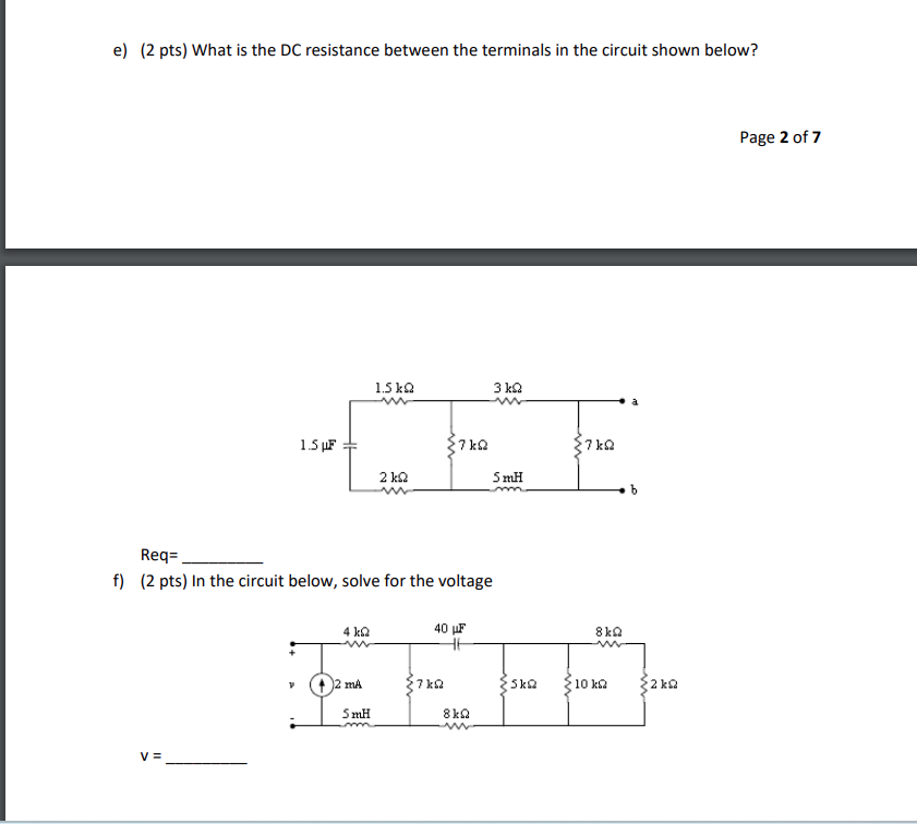 Solved e) (2 pts) What is the DC resistance between the | Chegg.com