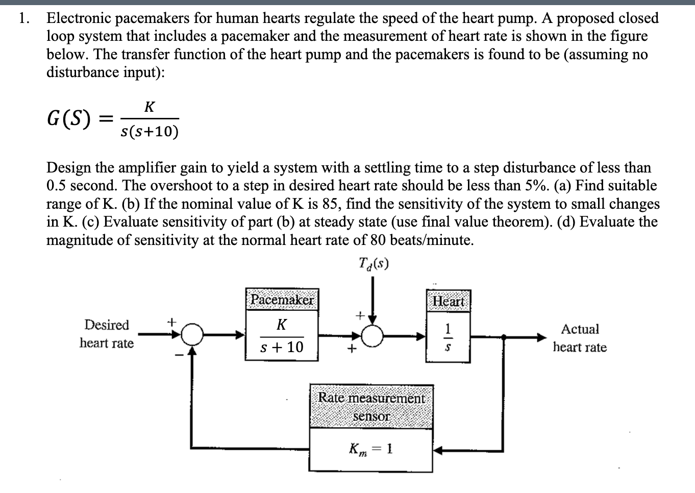 Solved Electronic pacemakers for human hearts regulate the | Chegg.com
