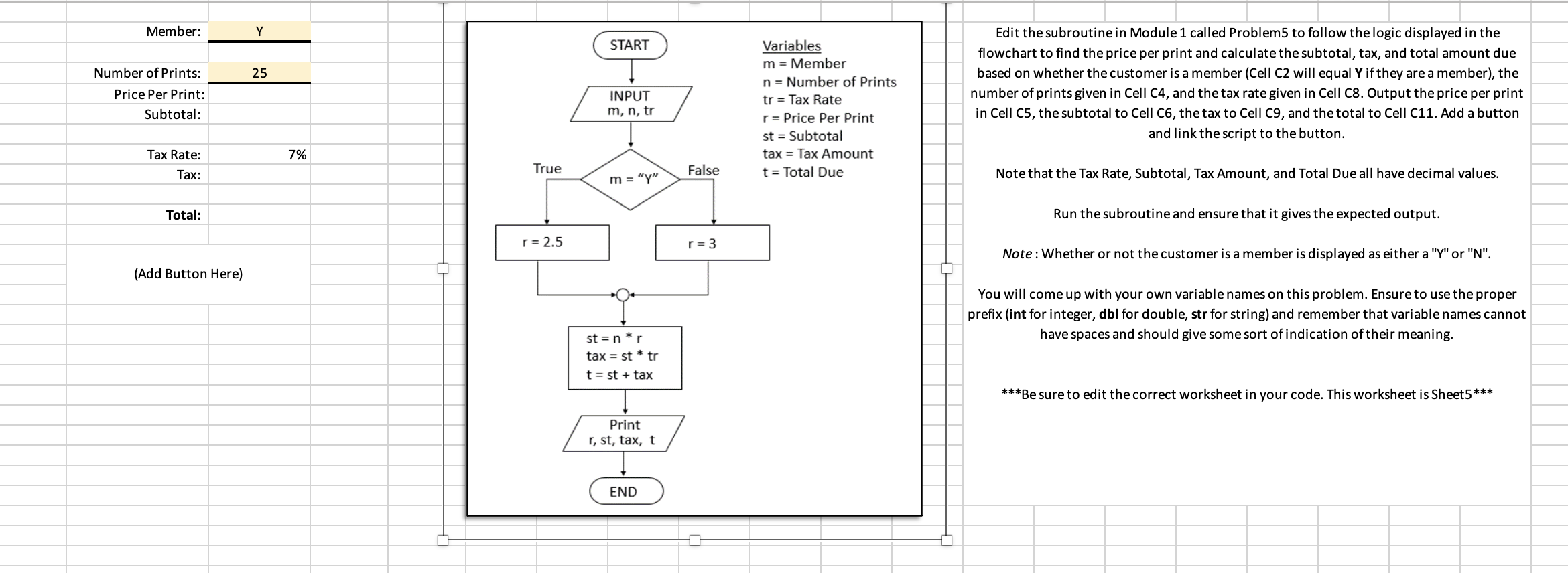Solved Edit the subroutine in Module 1 called Problem5 to | Chegg.com