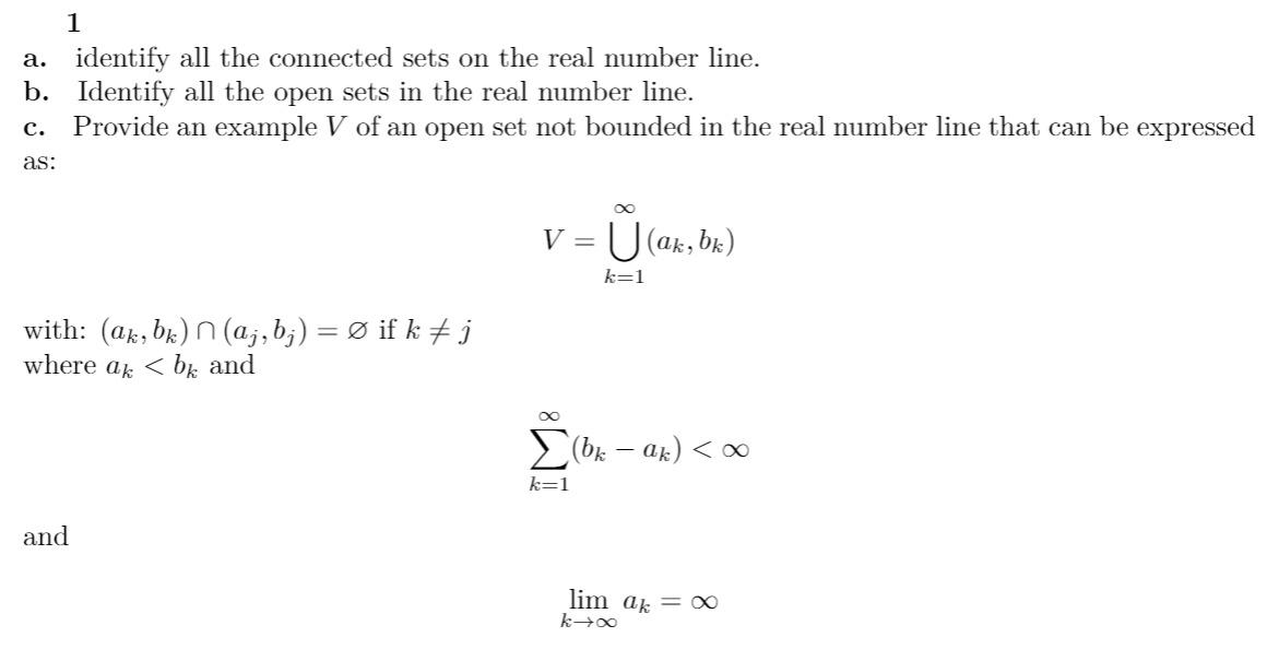Solved 1 a. identify all the connected sets on the real | Chegg.com