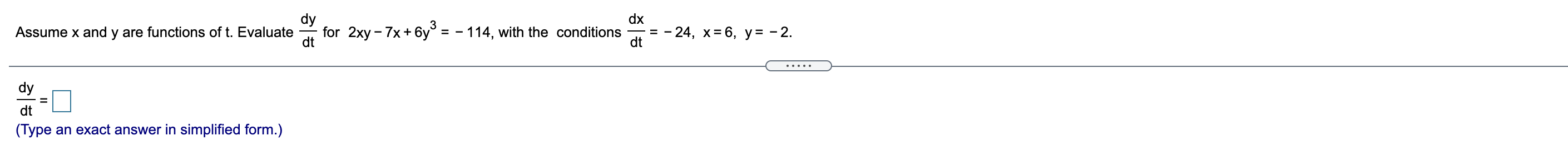 Solved dy Assume x and y are functions of t. Evaluate for | Chegg.com