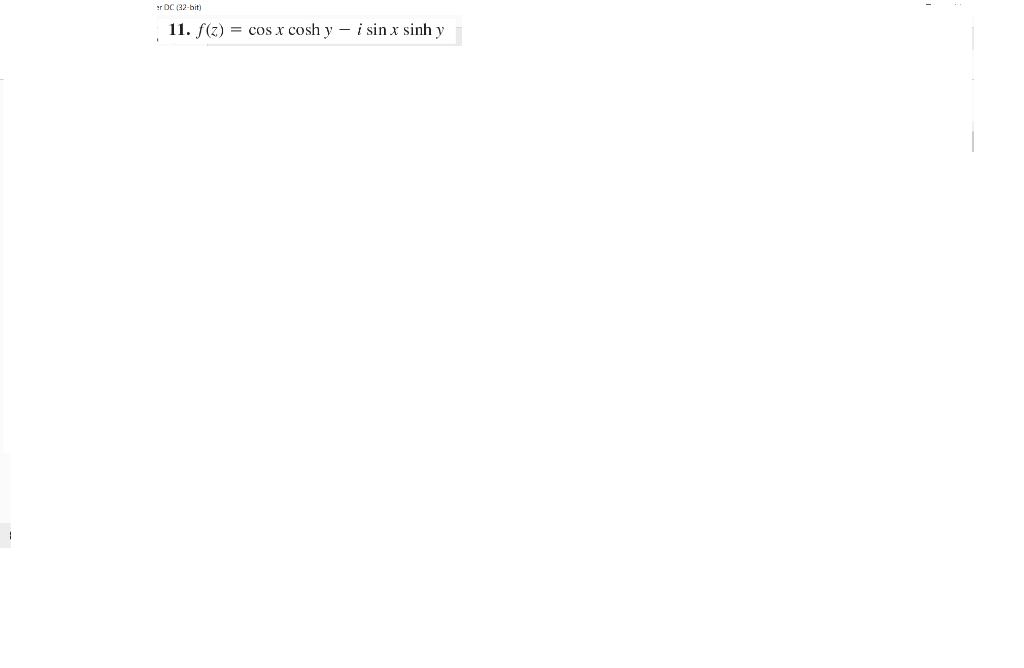 Solved Cauchy Riemann Equations Are The Following Functions