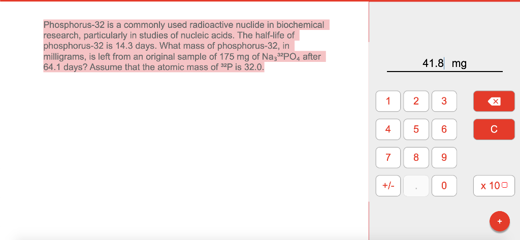 Solved Phosphorus-32 is a commonly used radioactive nuclide | Chegg.com