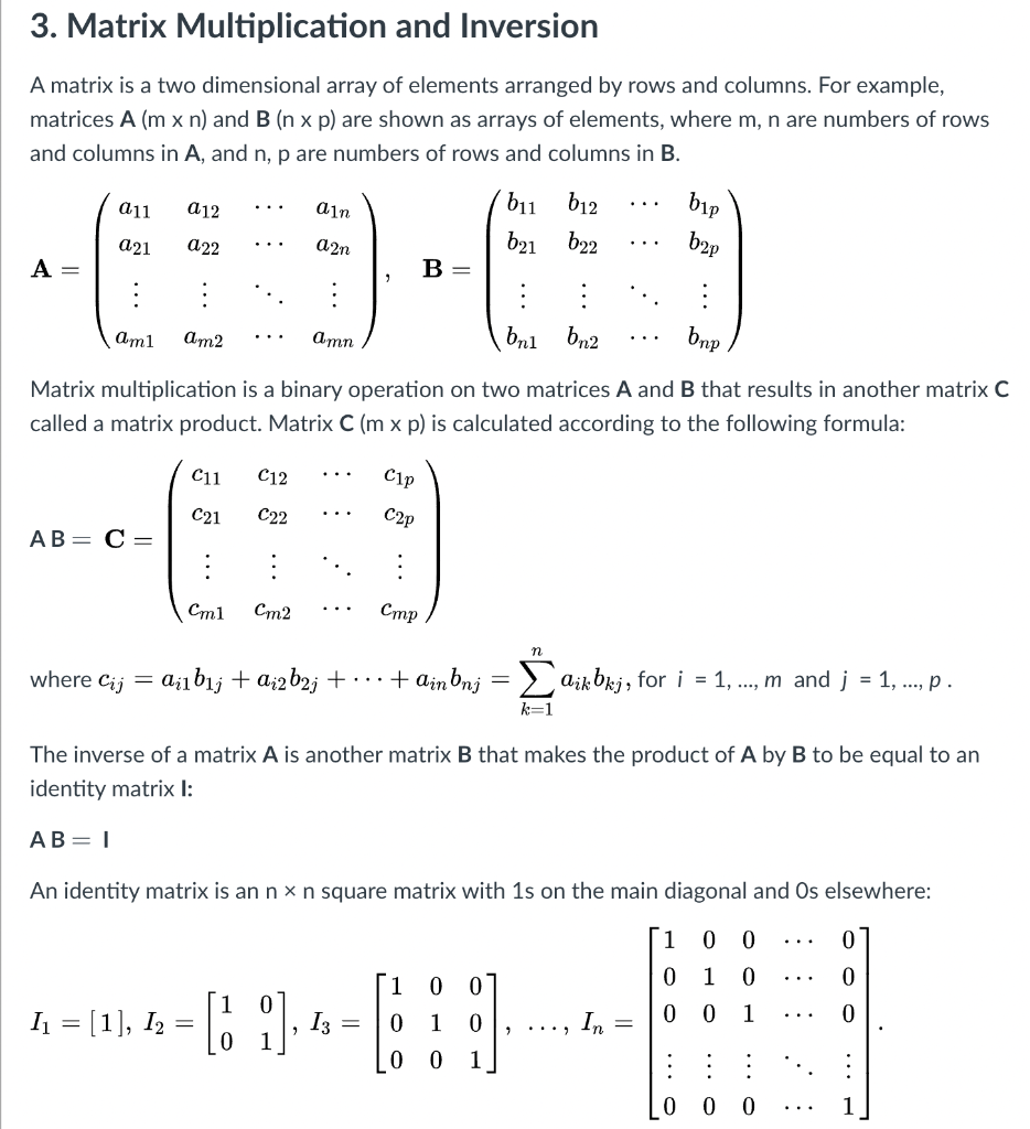 Solved 3. Matrix Multiplication and Inversion A matrix is a | Chegg.com