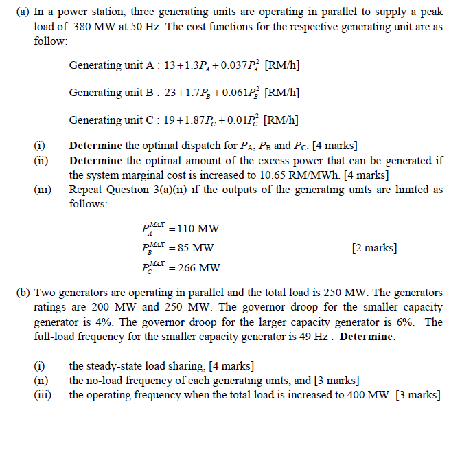 Solved (a) In a power station, three generating units are | Chegg.com