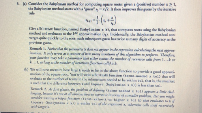 5 (a) Consider the Babylonian method for computing | Chegg.com 5 (a) Consider the Babylonian method for computing | Chegg.com