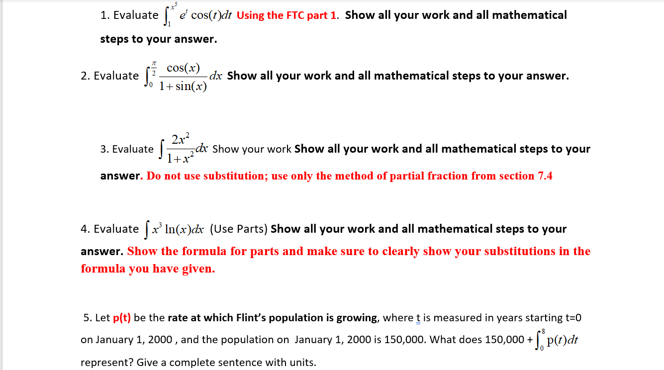 Solved 1. Evaluate ſi e' cos(t)dt Using the FTC part 1. Show | Chegg.com