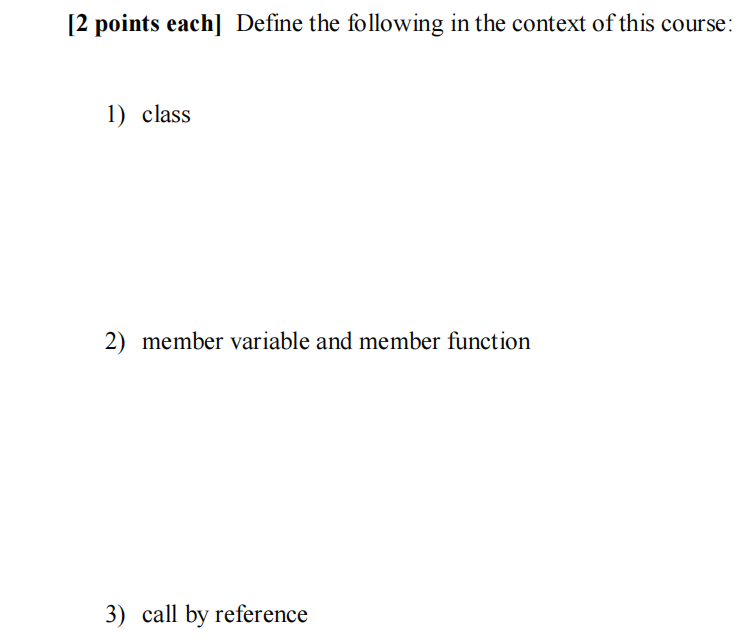 Solved [2 points each] Define the following in the context | Chegg.com