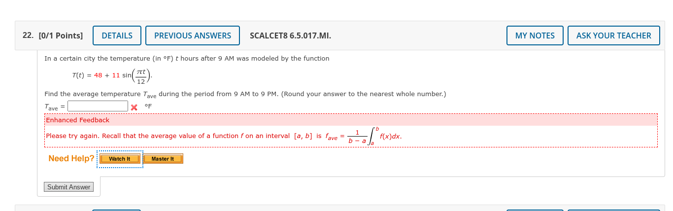 Solved In a certain city the temperature (in °F) t hours | Chegg.com