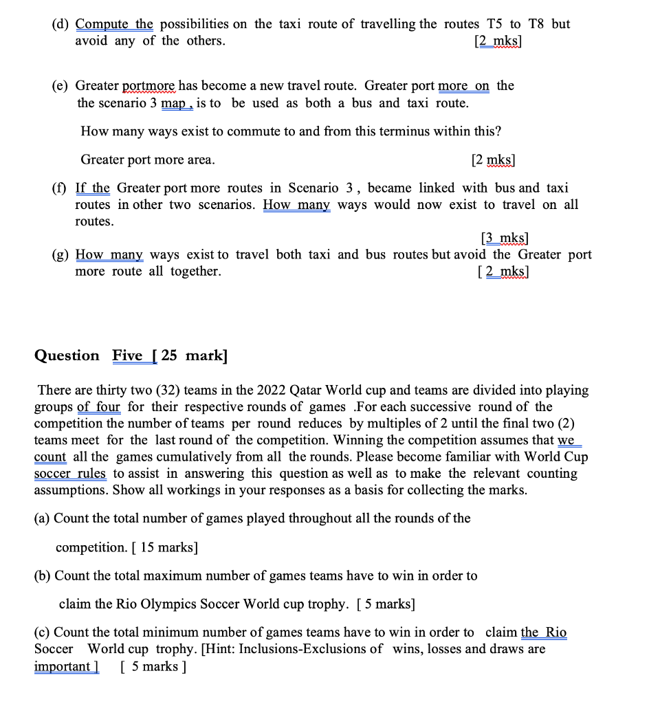 QUESTION FOUR [5 marks +20 marks =25 marks ] a. The | Chegg.com