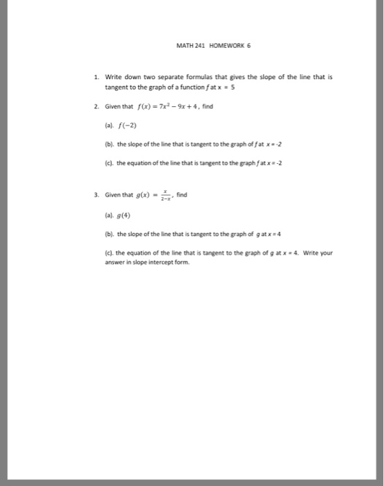 Solved MATH 241 HOMEWORK 6 1. Write down two separate | Chegg.com