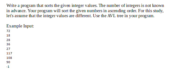 Solved Write a program that sorts the given integer values. | Chegg.com