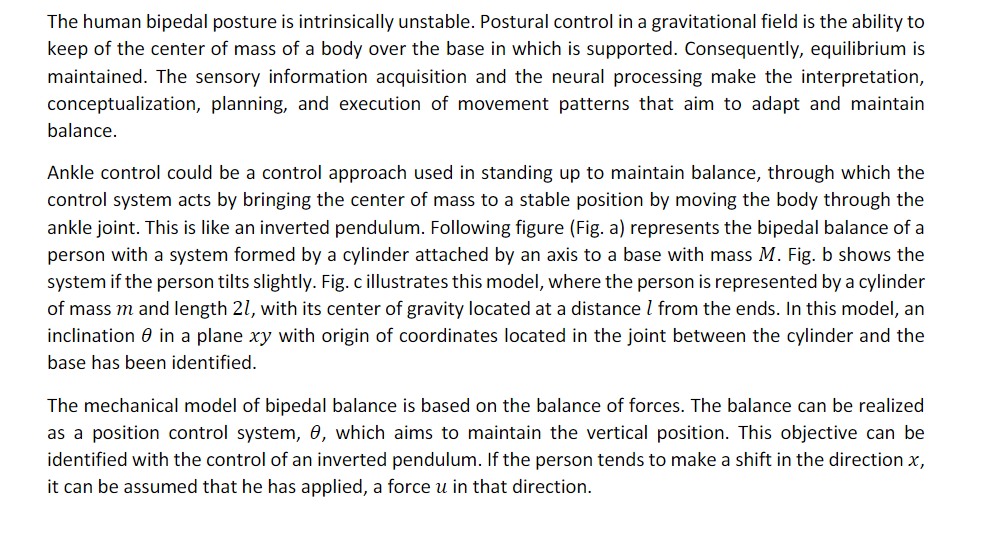 Solved The human bipedal posture is intrinsically unstable. | Chegg.com