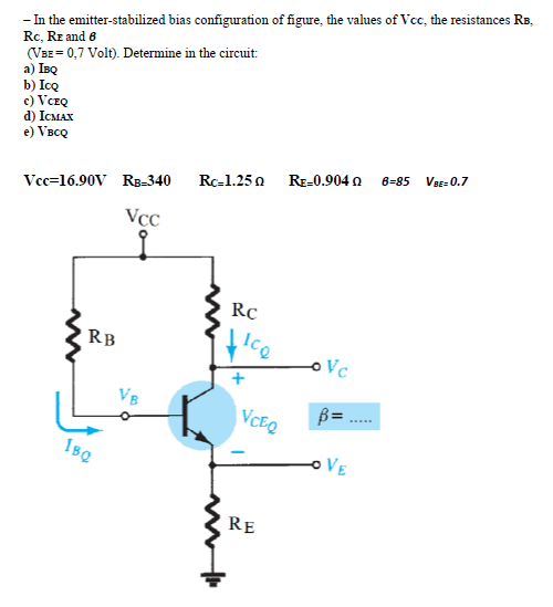 Solved - In the emitter-stabilized bias configuration of | Chegg.com