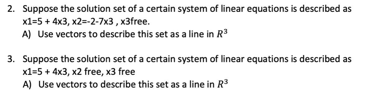 Solved 2. Suppose the solution set of a certain system of | Chegg.com