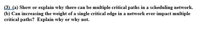 Solved (3) (a) Show or explain why there can be multiple | Chegg.com