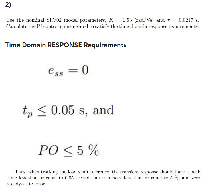 Solved Use the nominal SRV02 model parameters, | Chegg.com