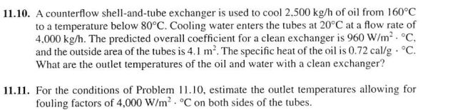 Solved 1.10. A counterflow shell-and-tube exchanger is used | Chegg.com