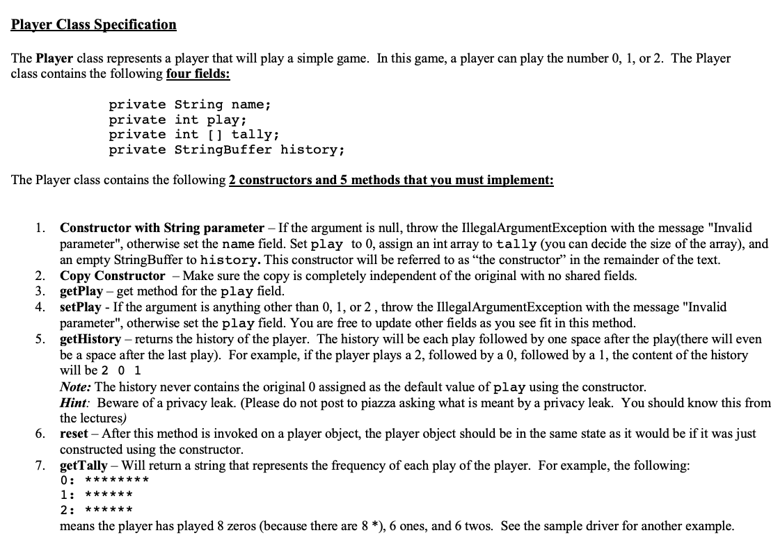 Solved The Player class represents a player that will play a | Chegg.com