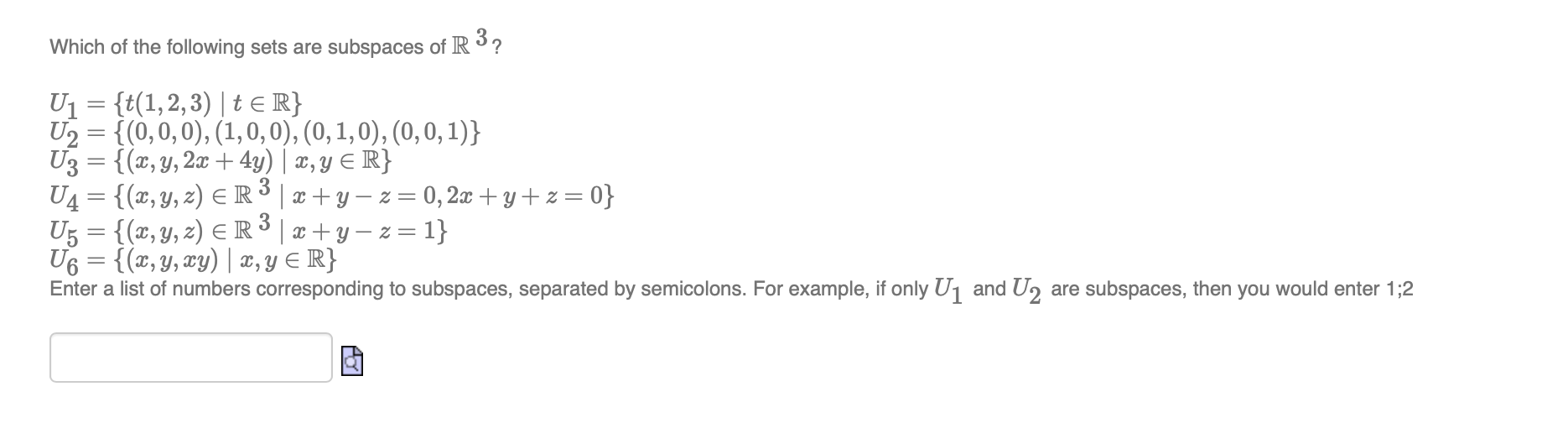 Solved Which of the following sets are subspaces of R 3? U1 | Chegg.com