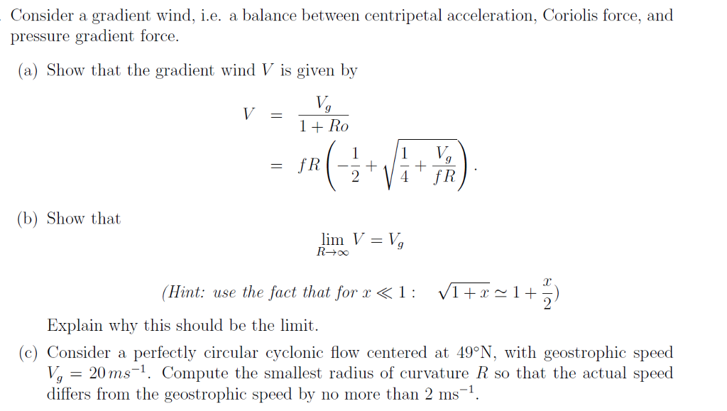 Solved Consider a gradient wind, i.e. a balance between | Chegg.com