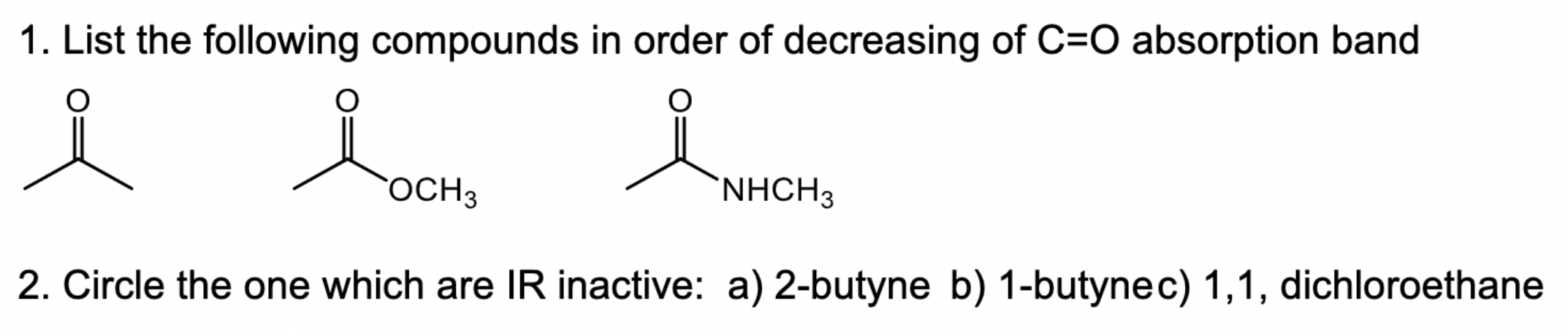 Solved 1. List the following compounds in order of | Chegg.com