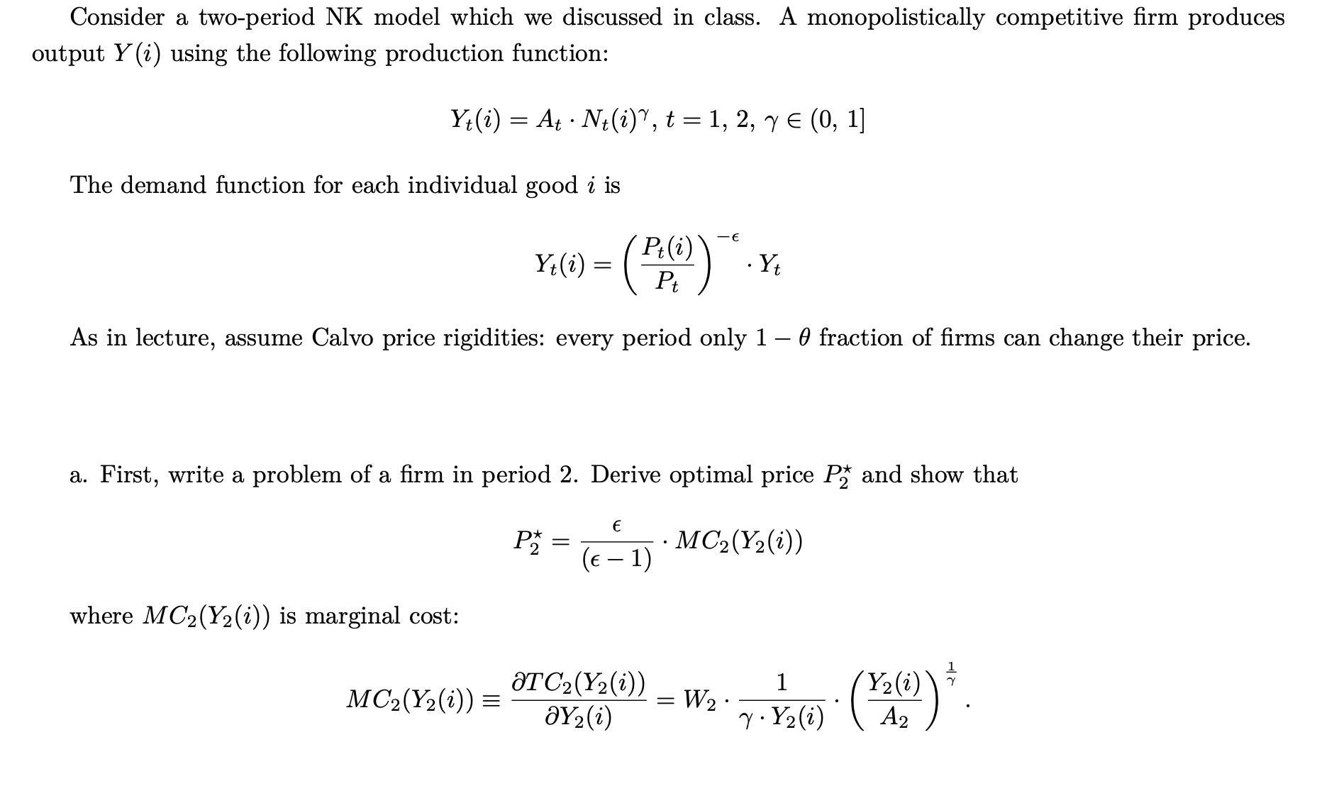 Solved Consider a two-period NK model which we discussed in | Chegg.com