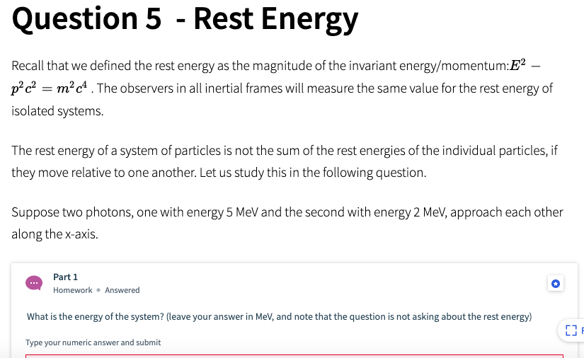 Solved Question 5 - Rest Energy Recall that we defined the | Chegg.com