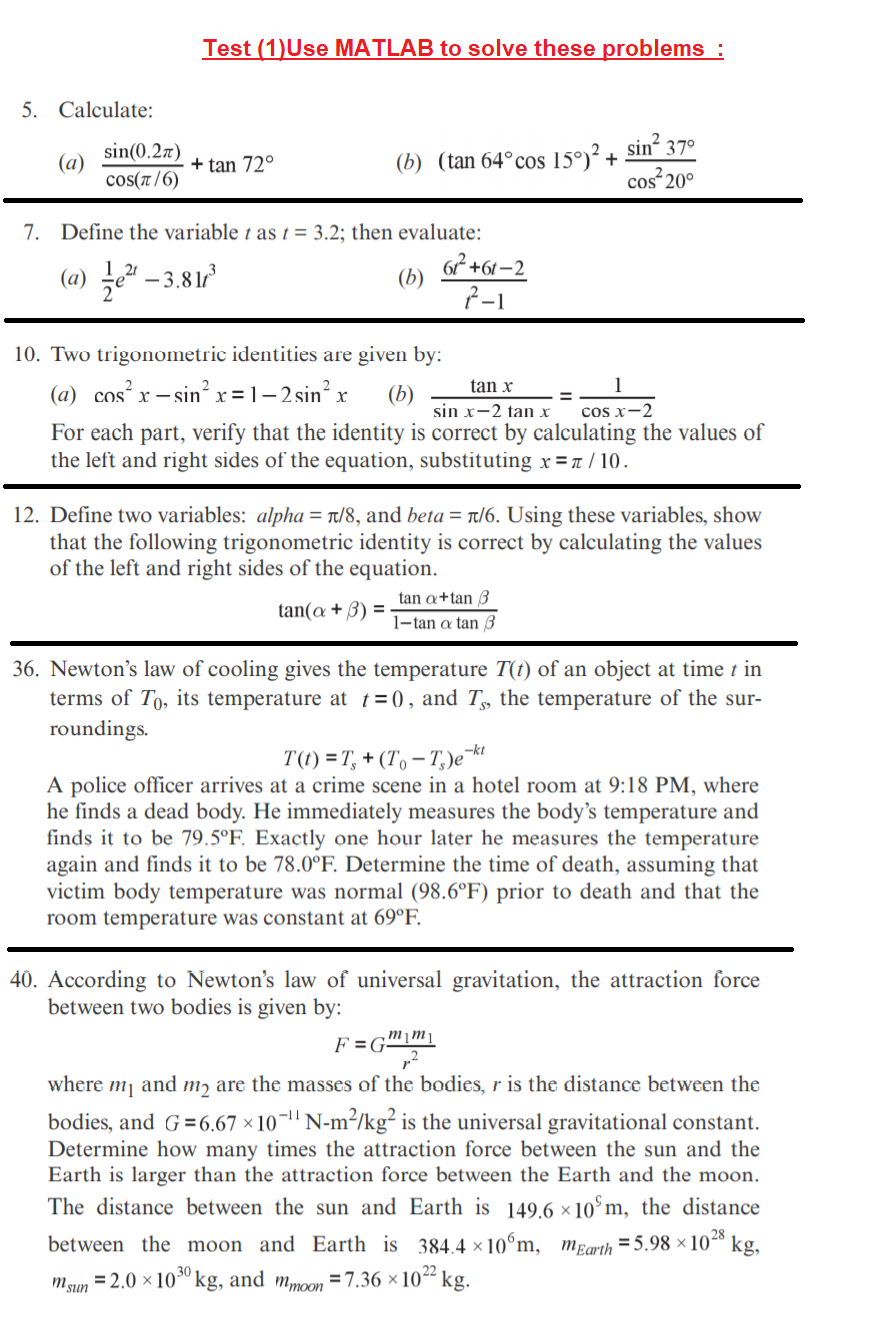 Solved Test (1)Use MATLAB to solve these problems : 5. | Chegg.com