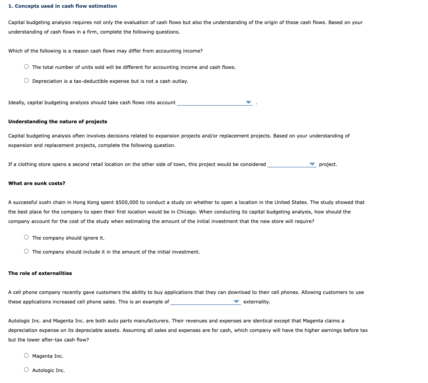 Solved Capital budgeting analysis requires not only the | Chegg.com