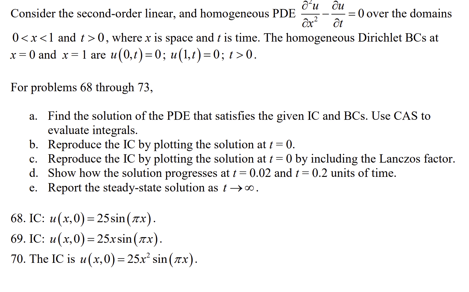 Solved Consider the second-order linear, and homogeneous PDE | Chegg.com