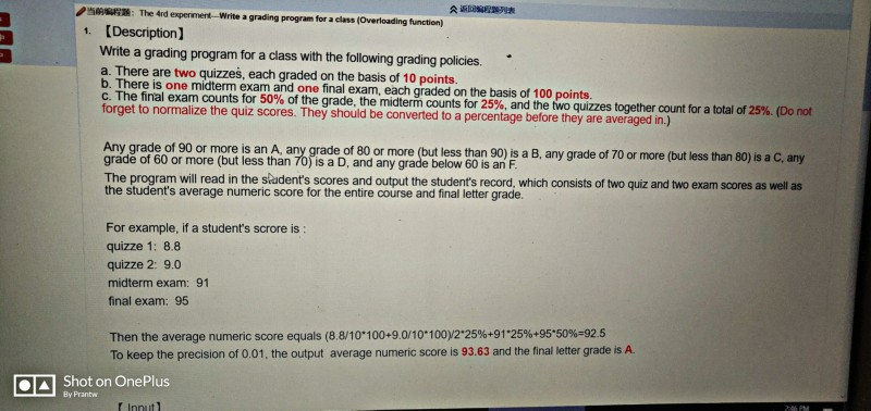 A: The 4rd a grading program for a class (Overloading | Chegg.com