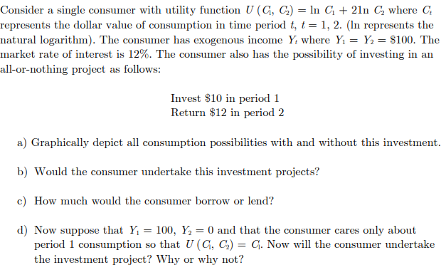 Consider a single consumer with utility function U | Chegg.com